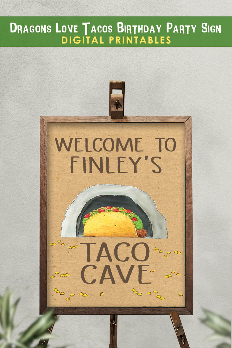 Dragons Love Tacos Birthday Party Welcome Sign - Personalized Name and ...