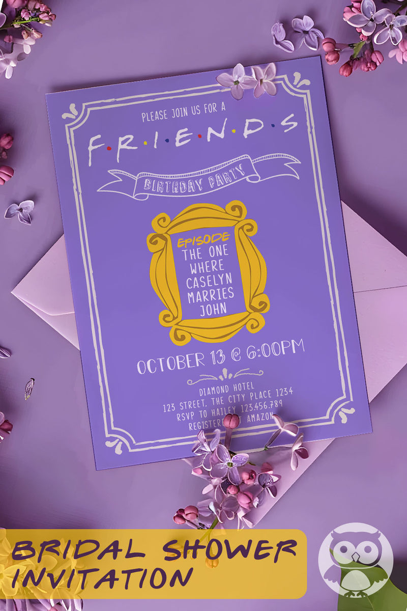 FRIENDS TV Show Party Invitation – Jolly Owl Designs