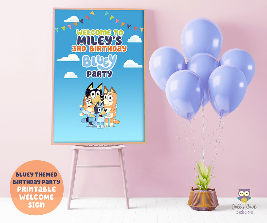 Bluey Birthday Party Welcome Sign - Personalized Digital Printable Sig ...