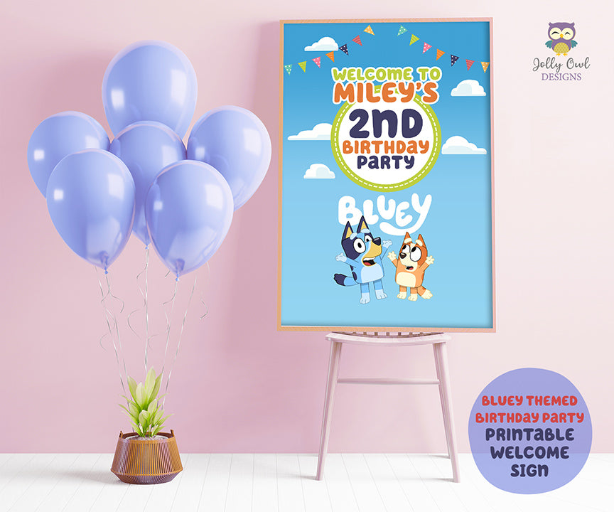 Bluey Birthday Party Welcome Sign - Personalized Digital Printable Sig ...
