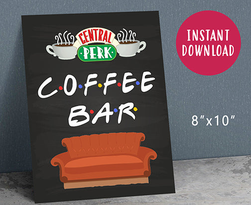Friends TV Party Coffee Bar Sign – Jolly Owl Designs
