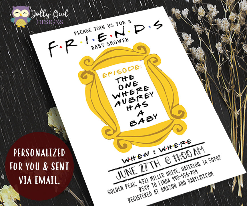 FRIENDS TV Show Invitation for Baby Shower – Jolly Owl Designs