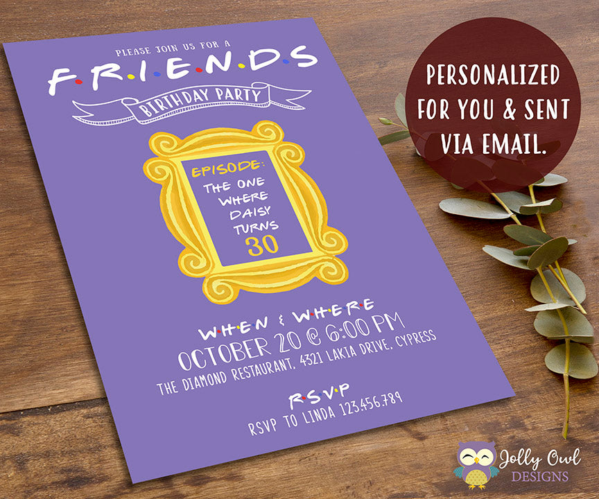 FRIENDS TV Show Party Invitation – Jolly Owl Designs