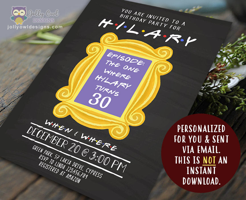 FRIENDS TV Show Party Invitation – Jolly Owl Designs